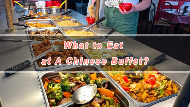 What to Eat at A Chinese Buffet? - A Guide to Popular Dishes, Smart ...