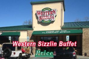 Western Sizzlin Buffet Prices 2024: Menu & Cost - A Comprehensive Guide ...